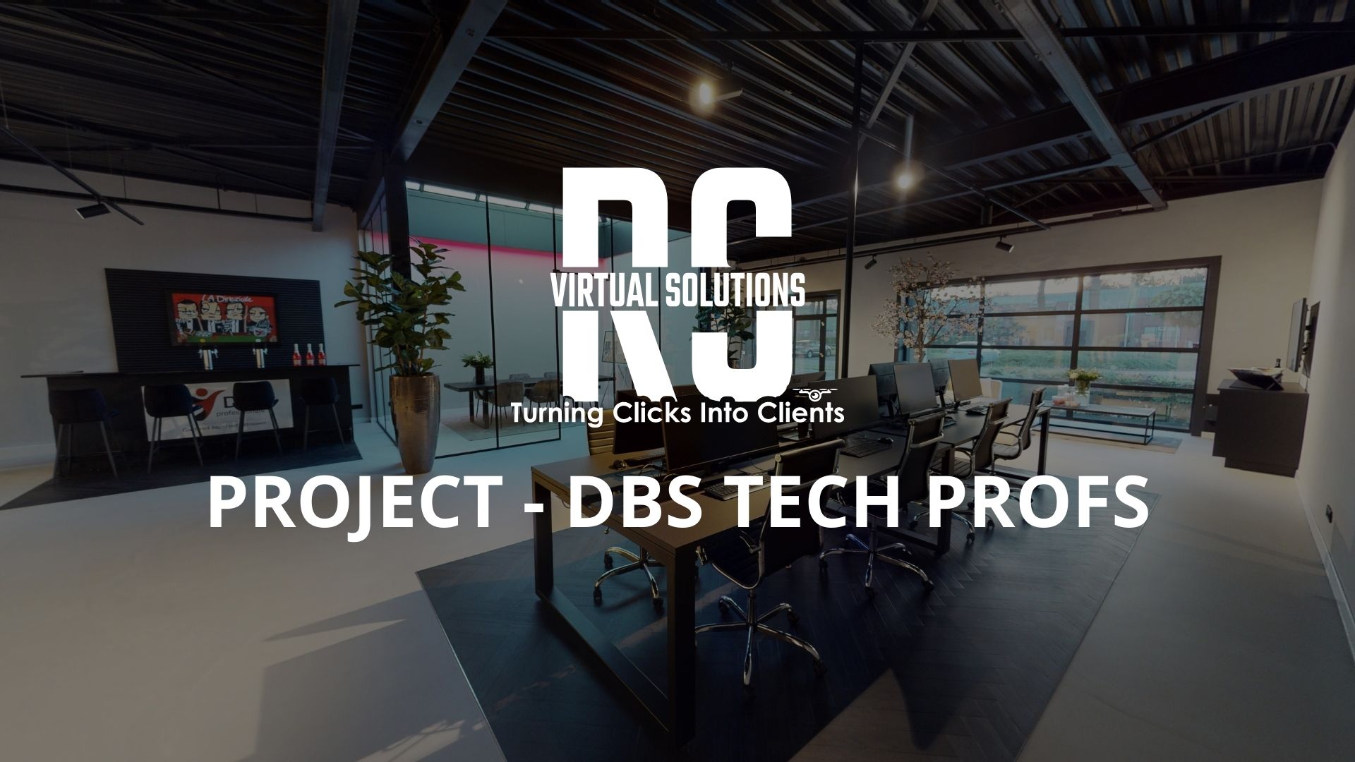Project - DBS Tech Profs - RS Virtual Solutions